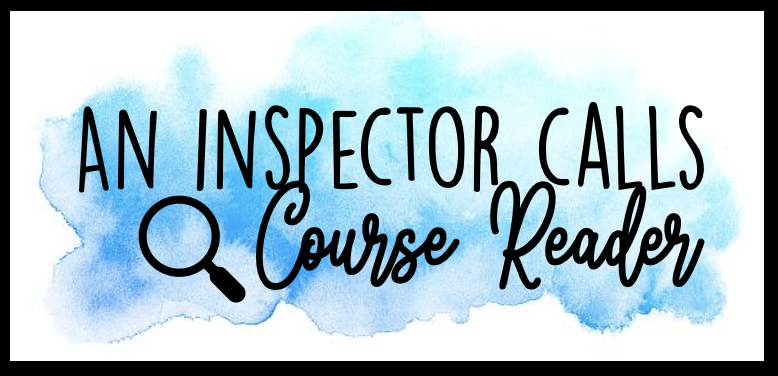 An Inspector Calls Course Reader – Laura Webb CPD