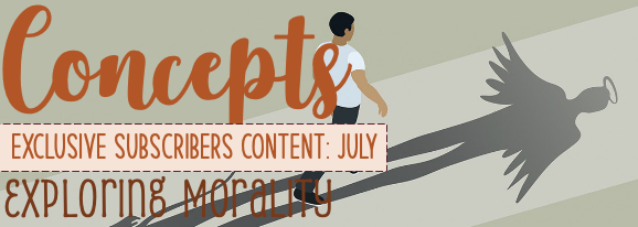 Embedding concepts – Exploring Morality; Subscribers only content – Laura Webb CPD